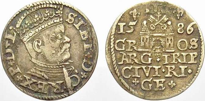 Riga, Stadt 3 Gröscher 1 1586 Stephan Bathory 1576-1586. Kl ...